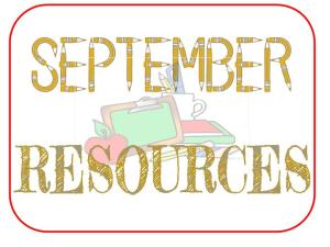 September Resources | Still Learning Something New